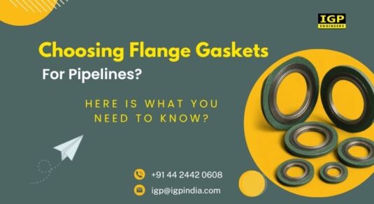 Choosing the Flange Gaskets for Pipelines | IGP Engineers Guide